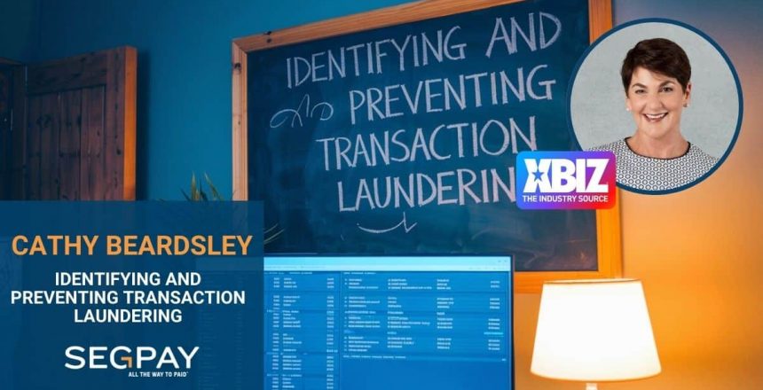 Identifying and Preventing Transaction Laundering | Segpay